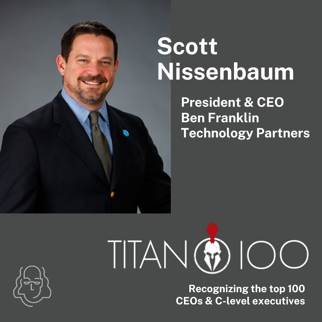 TITAN 100 - Recognizing 100 CEOs & C-Level Executives - Ben Franklin ...